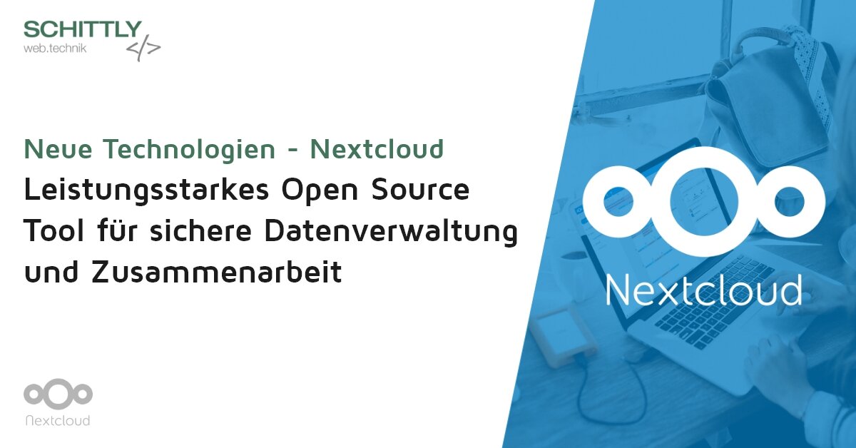 Nextcloud - Open Source für sichere Datenverwaltung & Zusammenarbeit
